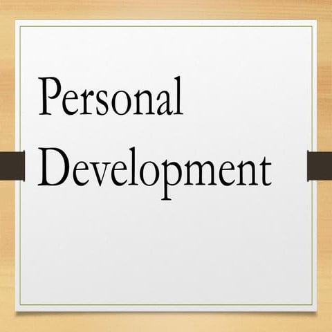 Lesson 1 Personal Development, knowing Thyself | PPTX