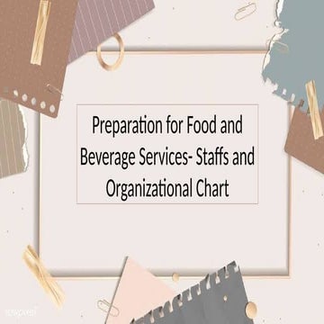 Lesson 1 Preparation for Food and Beverage Services- Staffs.pptx