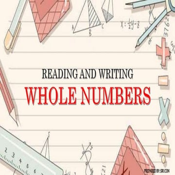 LESSON 1 READING AND WRITING WHOLE NUMBERS.pptx