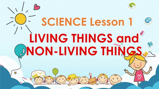 Grade 3 Lesson Plan- Living and Nonliving things | DOCX | Education