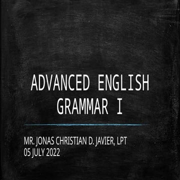 ADVANCED ENGLISH GRAMMAR FOR TEACHING 1111 | PPTX