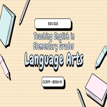 Lesson 1 TEEG LA Teaching English in the Elementary Grades (Language ...