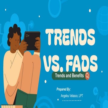 LESSON 1 _ TRENDS VS FADS AND THE DIFFERENCES OF IT | PDF