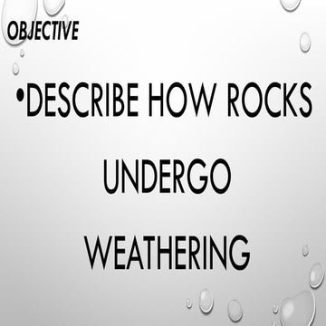 Lesson 1 in Earth and Life Science - Weathering | PPTX
