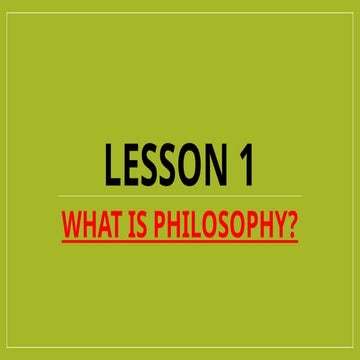 Lesson 1 WHAT IS PHILOSOPHY. powerpoint presentation | PPTX
