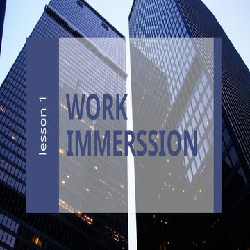 Understanding work immersion.pptx