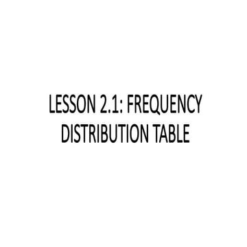 Frequency Distribution Table Mathematics 7 | PPTX