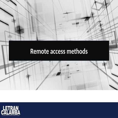 Lesson 2 - Intro to Remote access methods.pptx