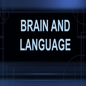 Lesson 2.1 THE BRAIN and LANGUAGE English Language Teaching | PPTX