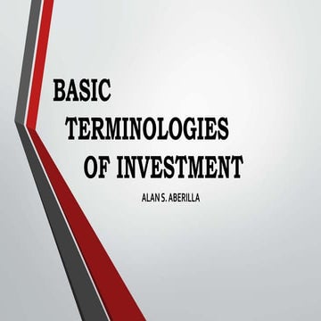 Lesson 2 basic terminologies of investment | PPTX