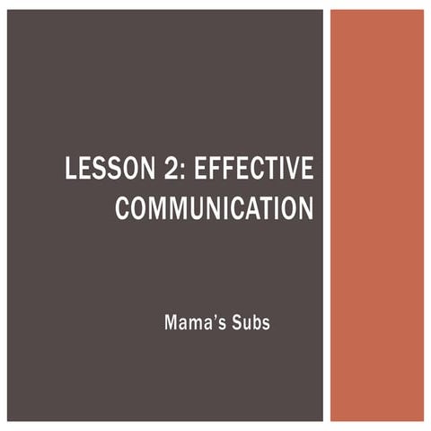 Lesson 2: Effective Communication | PPTX