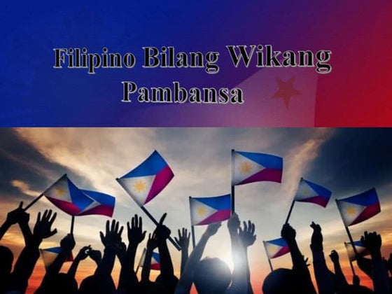 Filipino bilang wikang pambansa | PPTX