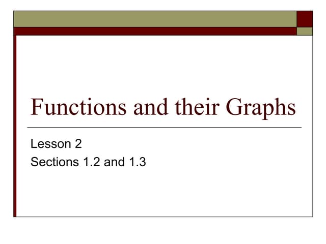 Lesson 2 - Functions And Their Graphs - Notes.ppt