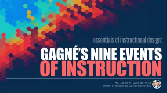 Robert Gagne - 9 Events of Instruction Explained | PPT
