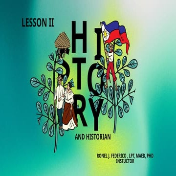LESSON 2- HISTORIAN topic in Philippine history.pptx