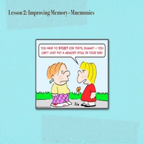 Lesson 2 improving memory 2015 | PDF