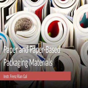 Lesson 2- Foofd Packafing Materials Paper.pptx