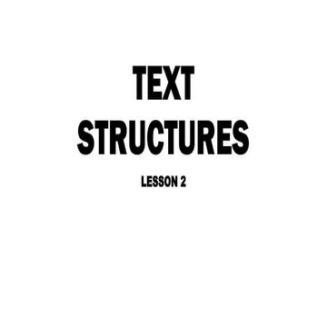 LESSON 2 - Text Structures used in Academic Texts.pptx