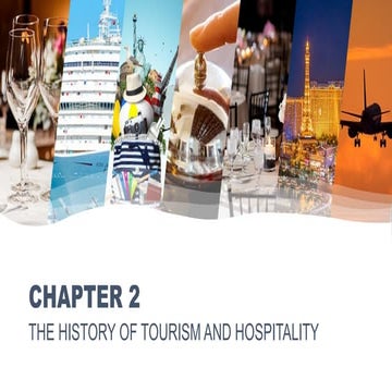 chapter 2 THE HISTORY OF TOURISM and hospitality.pptx