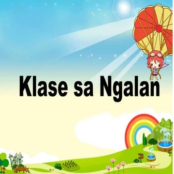 Klase sa Ngalan | PPTX