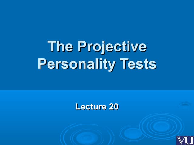 projective test in Psychology | PPTX