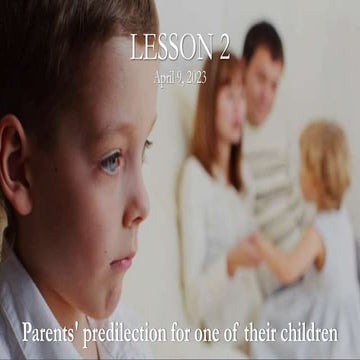 Lesson 02: Parents' predilection for one of their children.pptx