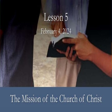 Lesson 5 - The Mission of the Church of Christ.pptx | Christianity ...