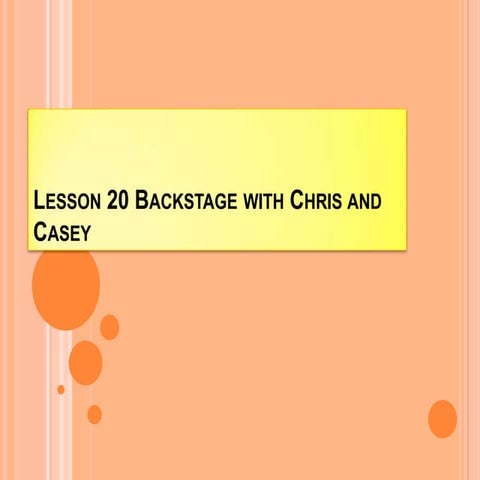 Lesson 20 backstage | PPTX