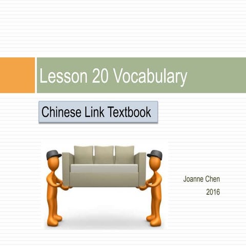 Chinese Link Textbook Lesson 20 vocabulary | PPTX | Real Estate Renting ...
