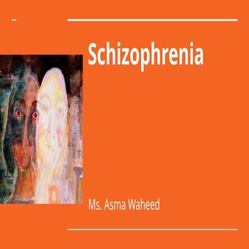 lesson 2 & 3 - schizophrenia and its symptoms | PPT