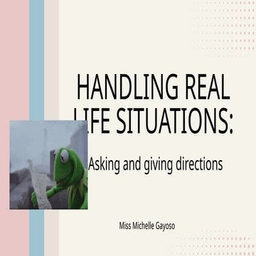 Handling real life situations: Asking and giving directions complete | PPTX
