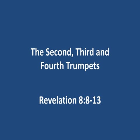 Lesson 25 the second, third and fourth trumpets | PPTX