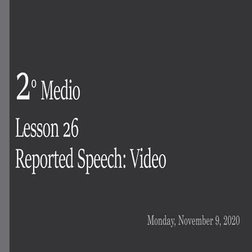 Lesson 26 reported speech video | PPT