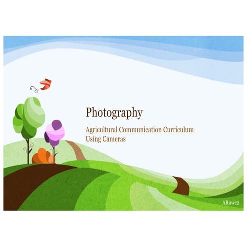 Lesson 2 agcm unit 5 photography | PPT