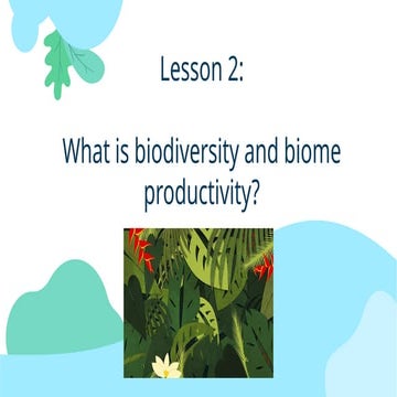 Biodiversity the study of diversity and biome | PPTX