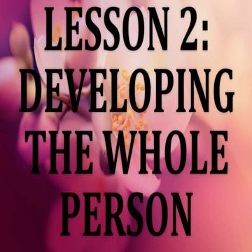 lesson 2 developing the whole person.pptx