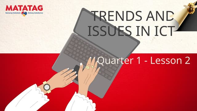 Grade 7 ICT Trends and Issues in ICT - MATATAG.pptx