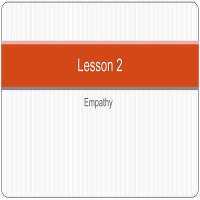 Lesson 2 empathy | PPT