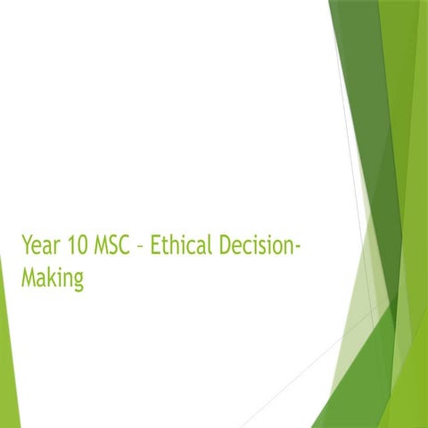Lesson2_Ethical_Decision_Making.pptx Importance of Ethical Decision ...