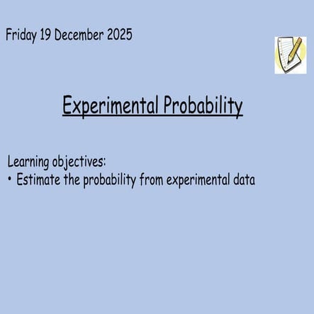 Lesson 2 experimental probability.pptx111111111111111 | PPTX