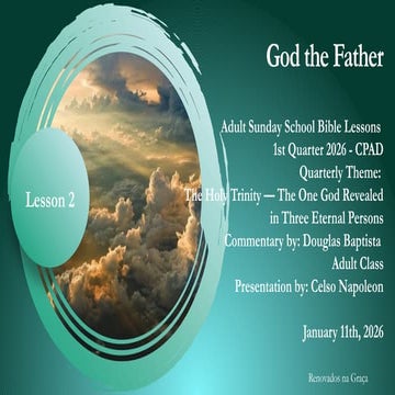 Lesson 4 - The Divine Fatherhood - CPAD.pptx