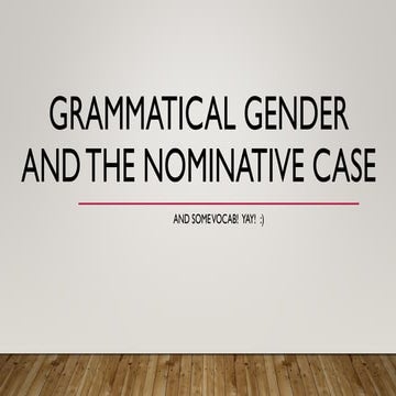 Lesson 2 grammatical gender and the nominative case | PDF