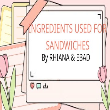 lesson 4 prepare a variety of sandwich.pptx