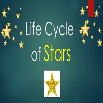 The Life Cycle of Stars Complete Presentation | PPTX