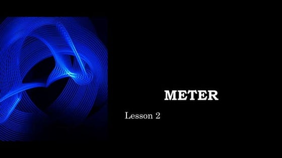 Lesson 3 Duple Meter and 24 Time Signature.pptx