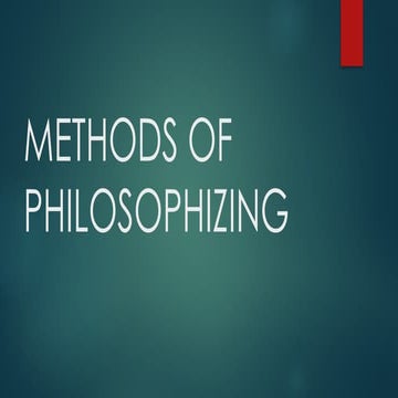 LESSON 2 METHODS OF PHILOSOPHIZING Of the human person.pptx