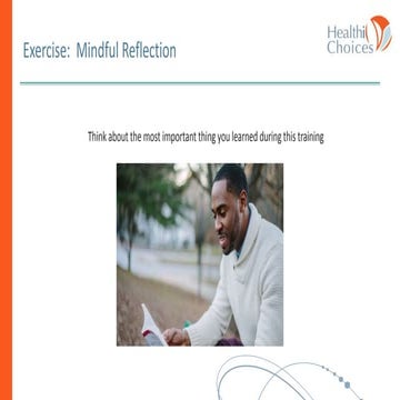 Lesson 2 module 8 mindful hic | PPTX