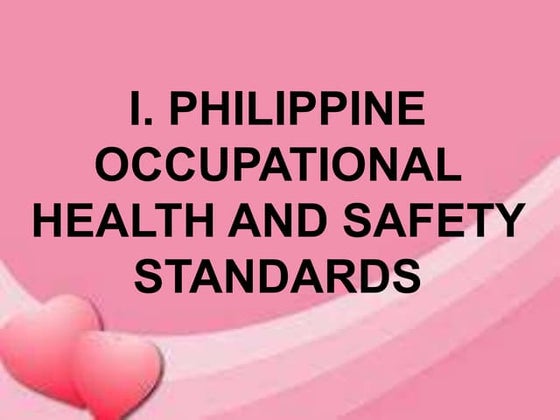 PHILIPPINE OCCUPATIONAL HEALTH AND SAFETY STANDARDS.pptx