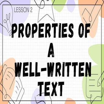 PROPERTIES OF A WELL-WRITTEN TEXT READING AND WRITING | PDF