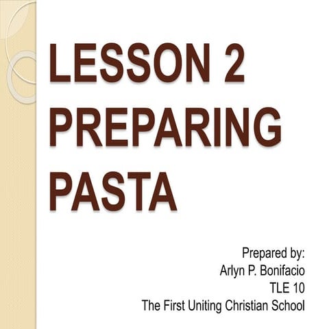 Lesson 2 preparing pasta | PPTX